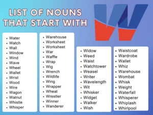 Nouns That Start With W