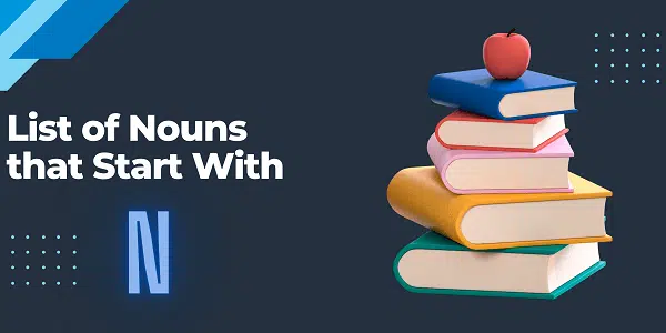 Nouns That Start With N