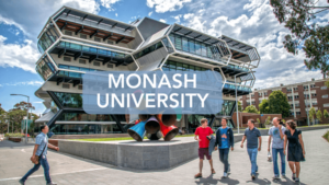 Monash University: Rankings, Fees, Admissions & Courses Details