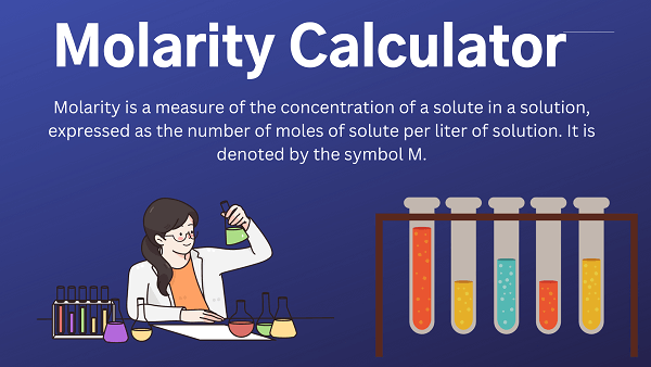 Understanding Molarity Calculator: A Comprehensive Guide