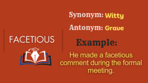 Facetious - Definition, Meaning, Synonyms & Antonyms